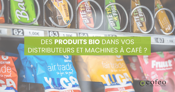 Snacks et boissons BIO pour distributeur automatique à Bruxelles