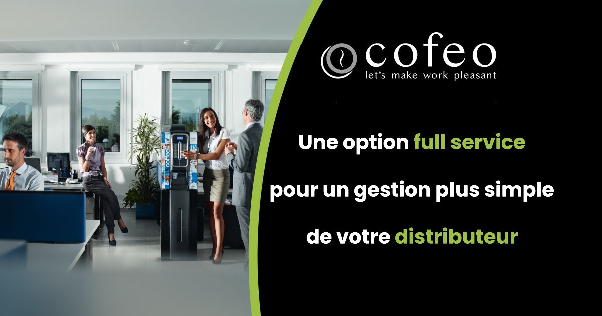Distributeur automatique : les atouts du full service